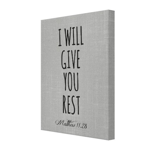I will give you rest Bible Verse Scripture Canvas Print | Zazzle