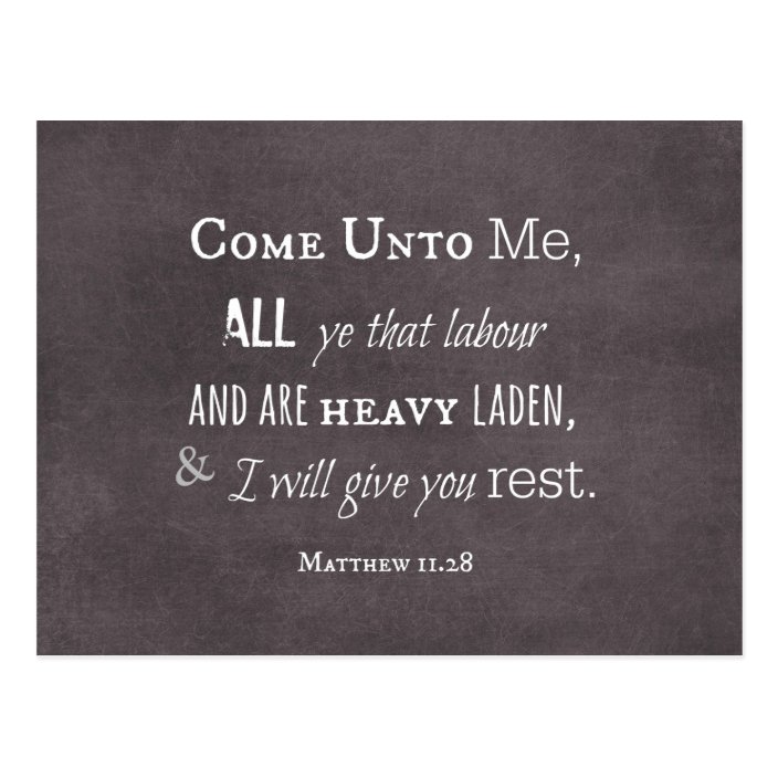 I will give you rest Bible Verse Scripture Postcard | Zazzle.com