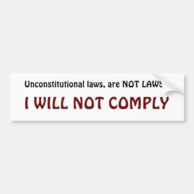 I will not Comply Bumper Sticker | Zazzle