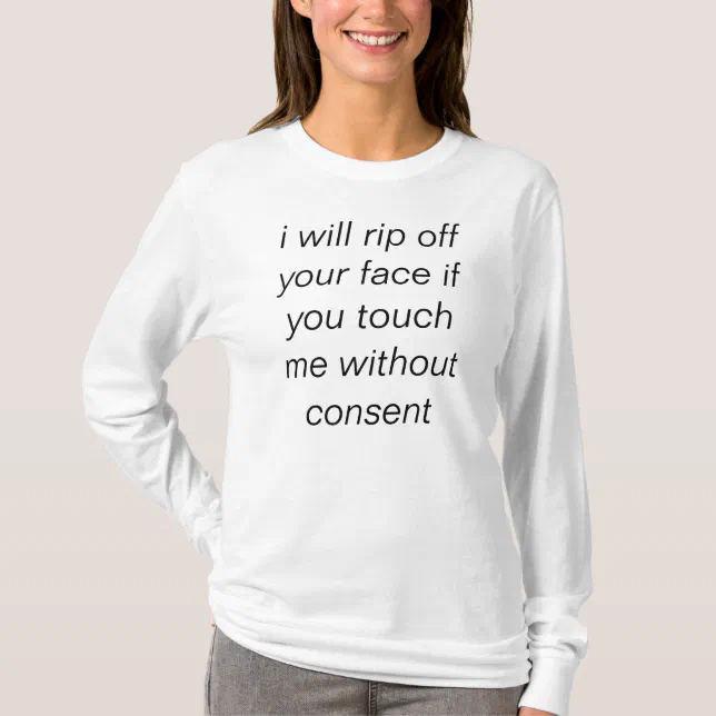 i will rip off your face tshirt | Zazzle