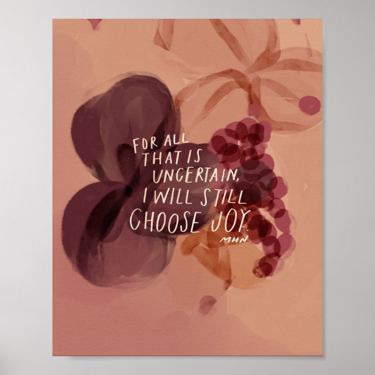 I will still choose joy - inspirational gift poster | Zazzle