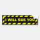 I will sue you black yellow caution sticker | Zazzle