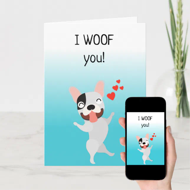 I Woof You Cute Love Dog Anniversary Card | Zazzle