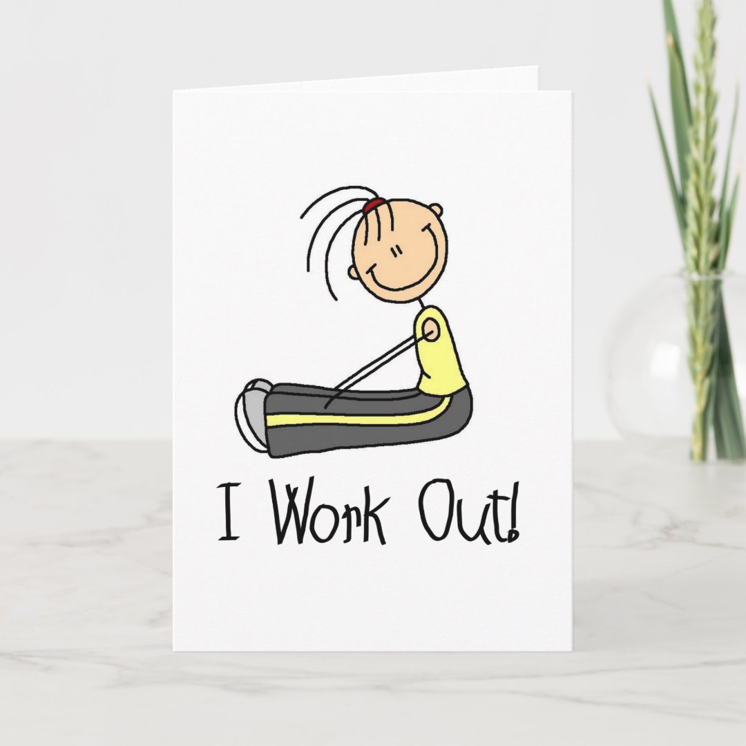 I Work Out Card | Zazzle