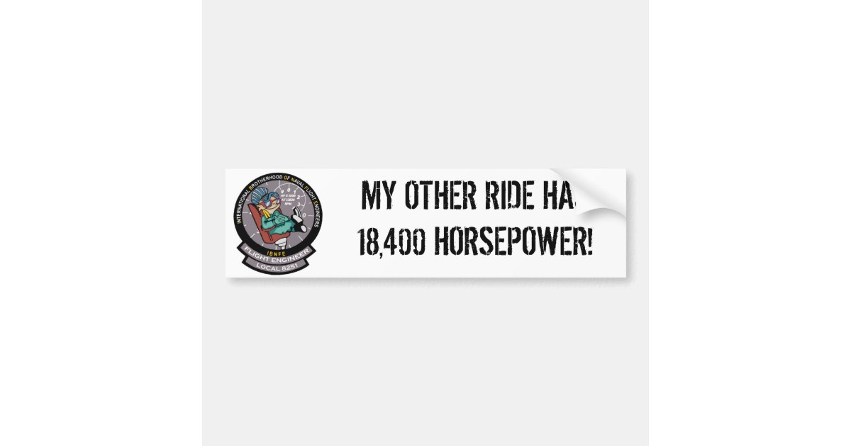 IBNFE & "MY OTHER RIDE..." Bumper Sticker | Zazzle