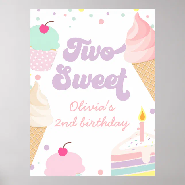 Ice Cream and Cake Two Sweet 2nd Birthday Poster | Zazzle