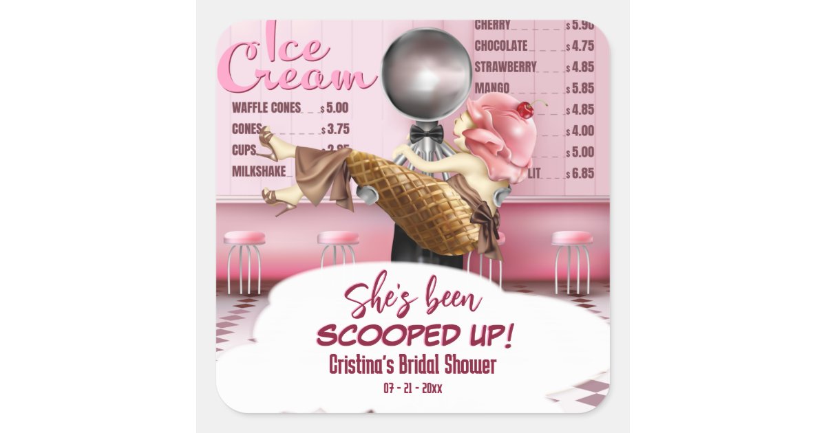 Ice cream Parlor She's Been Scooped Up Square Sticker | Zazzle