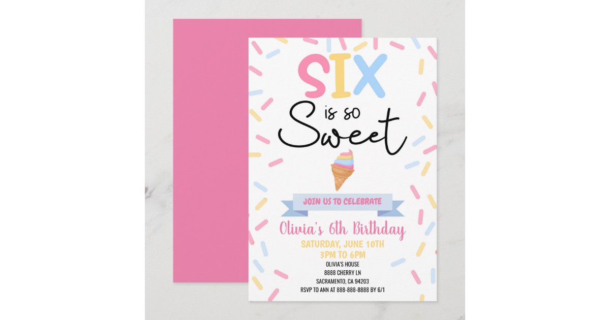 Ice Cream Six Is So Sweet 6th Sixth Birthday Party Invitation | Zazzle