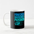 Ice Hockey Forecheck Backcheck Paycheck Player Coffee Mug | Zazzle