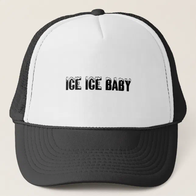 Ice Ice Baby Trucker Hat | Zazzle