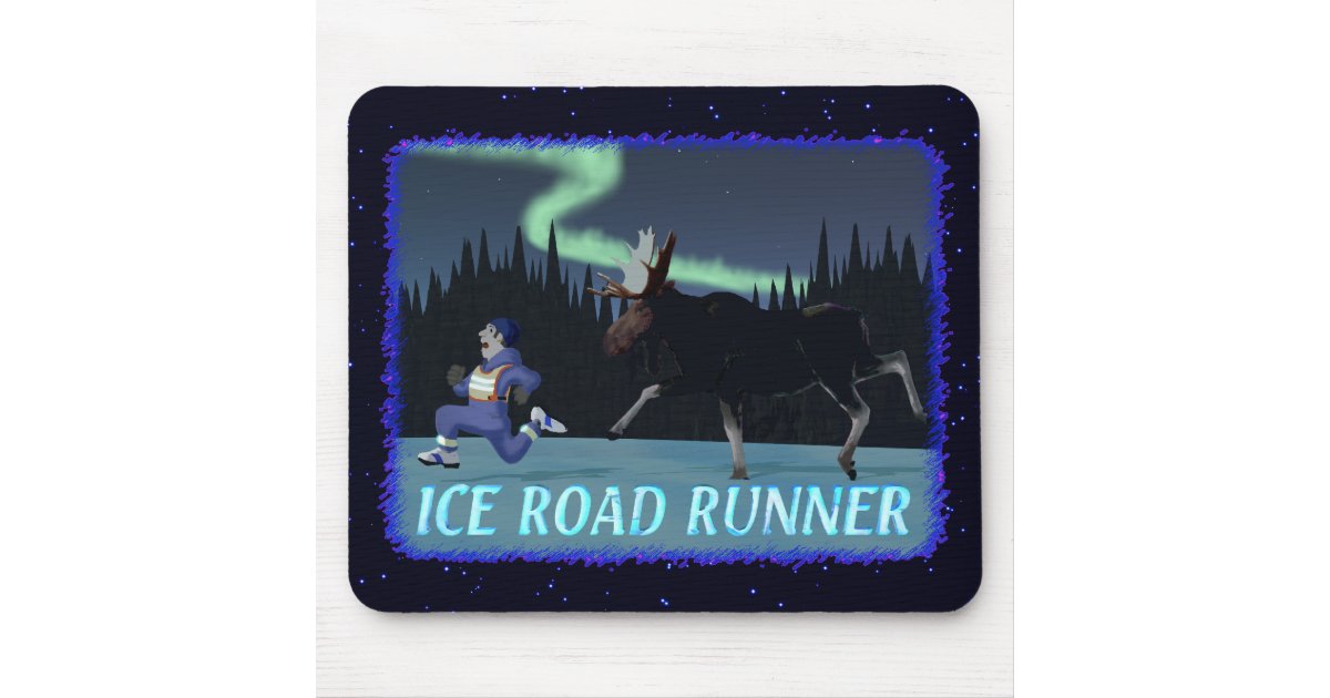Ice Road Runner Mouse Pad | Zazzle