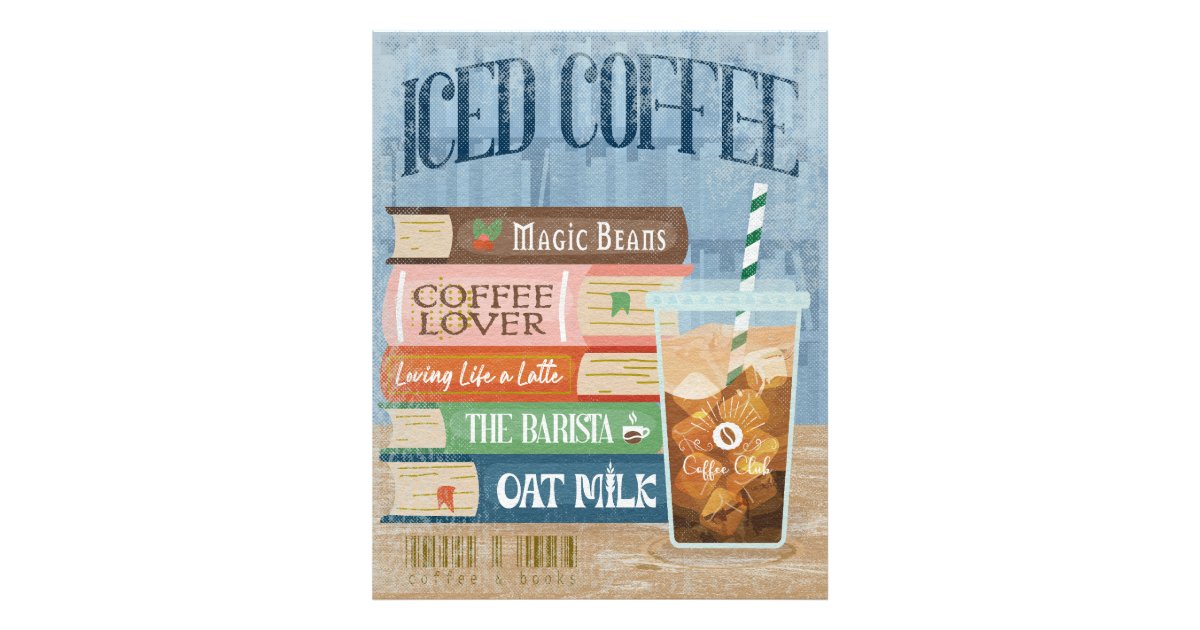 Iced Coffee with Book Stack Coffee Lover Oat Milk Photo Print | Zazzle