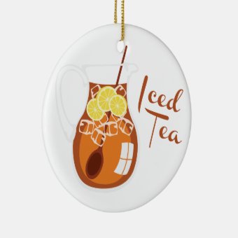 Iced Tea Ceramic Ornament | Zazzle