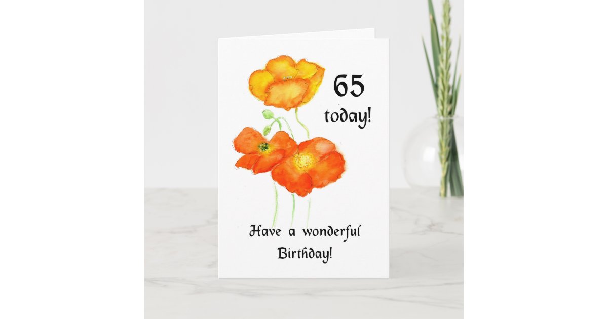 Icelandic Poppies 65th Birthday Card | Zazzle
