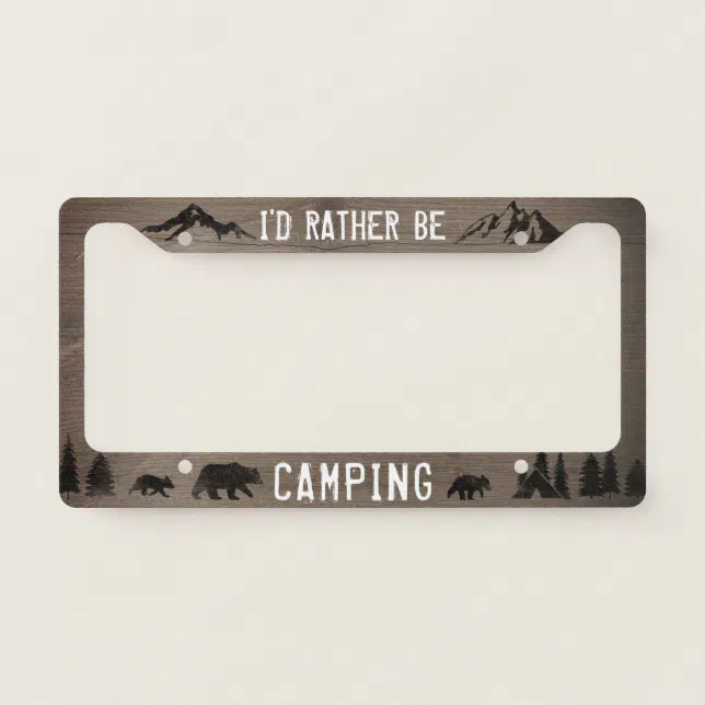 I'd Rather be Camping - Bear Silhouettes - Custom License Plate Frame ...