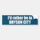 I'd Rather Be In Bryson City North Carolina Bumper Sticker | Zazzle