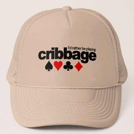 I'd Rather Be Playing Cribbage hat - choose color | Zazzle.com