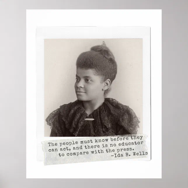 Ida B. Wells Quote - Great Black Women in History Poster | Zazzle