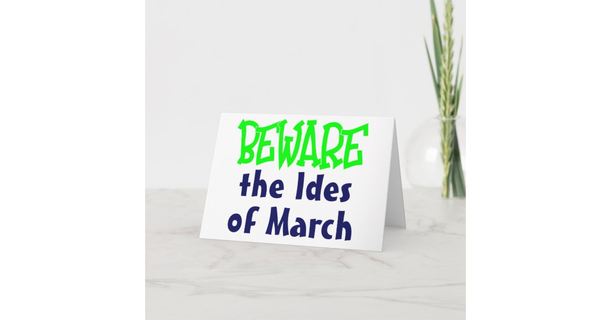 Ides of March Card | Zazzle