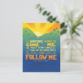 If Anyone Wishes to Come After Me Postcard | Zazzle