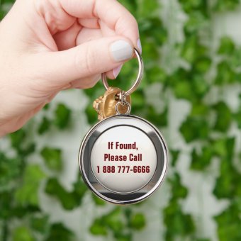 If Found, Call... Keychain | Zazzle