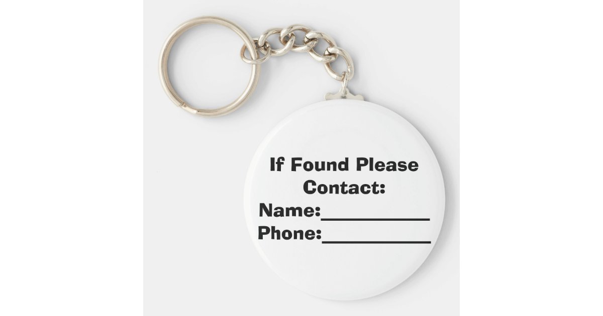 If Found Please Contact Keychain | Zazzle.com