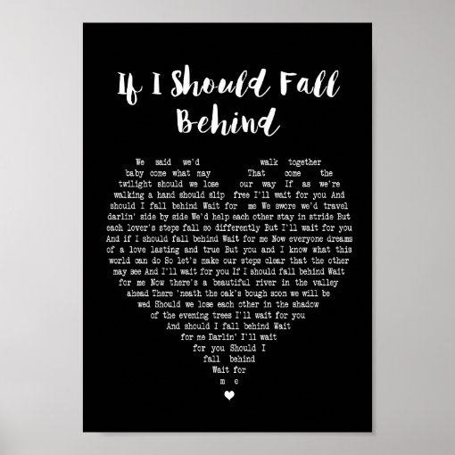 If I Should Fall Behind Black Heart Song Lyric Poster | Zazzle