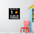 If It Isn't The Consequences Of My Own Actions Poster | Zazzle