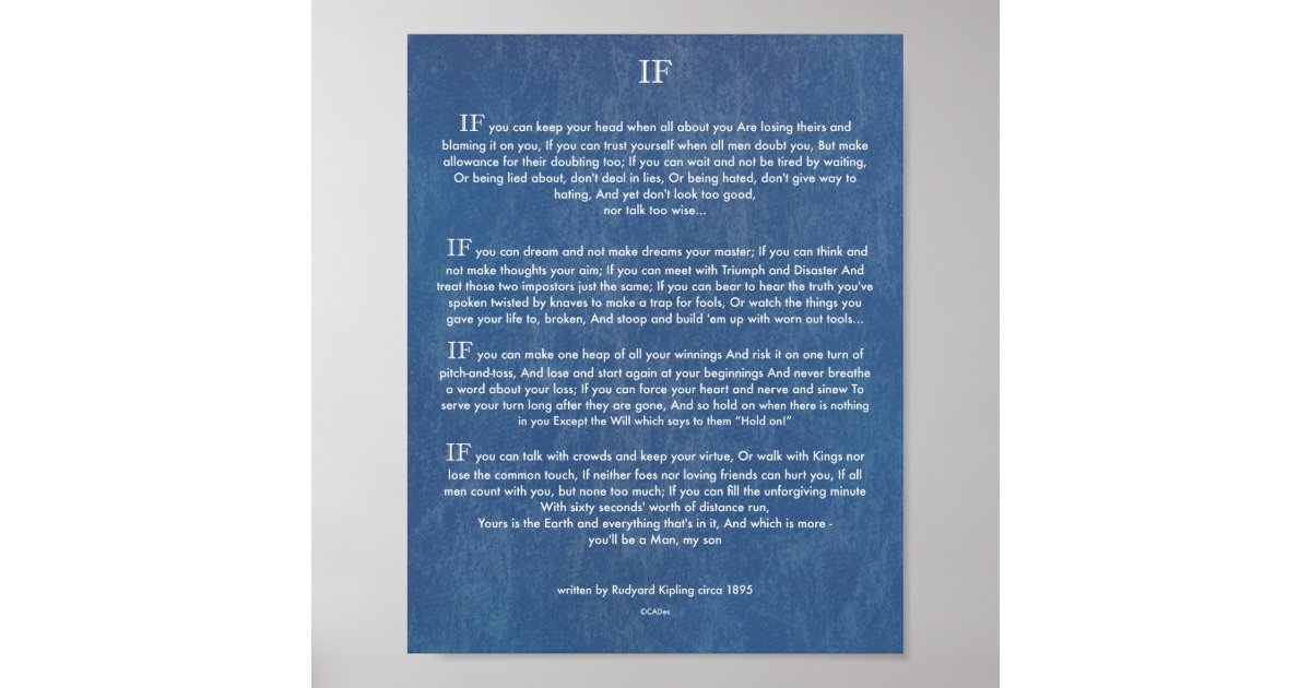 IF Quote by Rudyard Kipling 1895 on Denim Poster | Zazzle