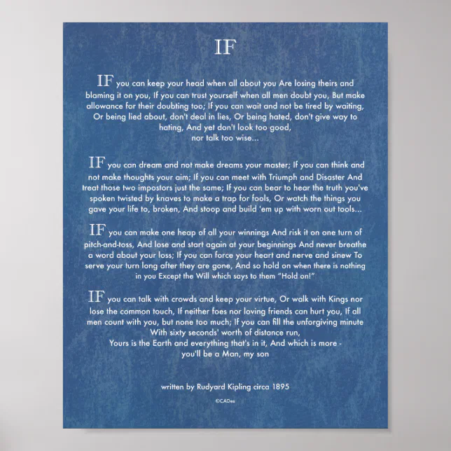 IF Quote by Rudyard Kipling 1895 on Denim Poster | Zazzle