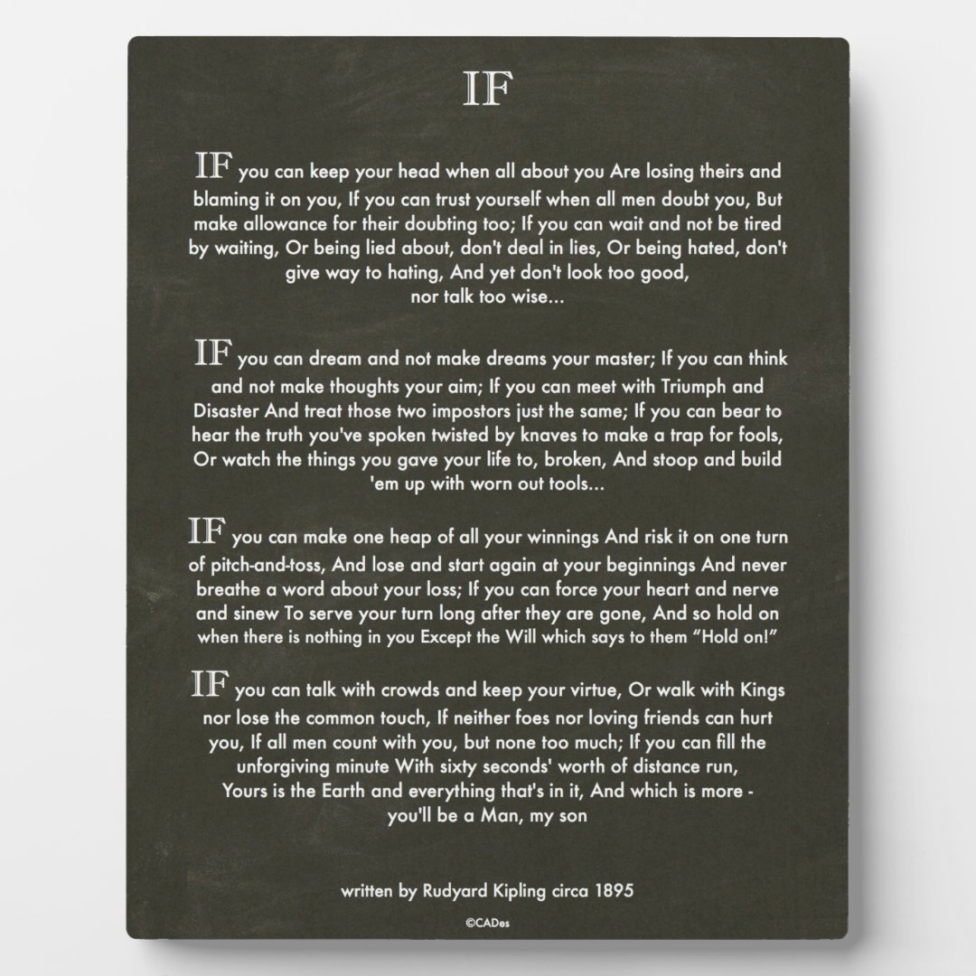 IF Quote by Rudyard Kipling (jungle book author) Plaque | Zazzle