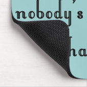 If the Lawyer Isn't Happy Mousepad | Zazzle