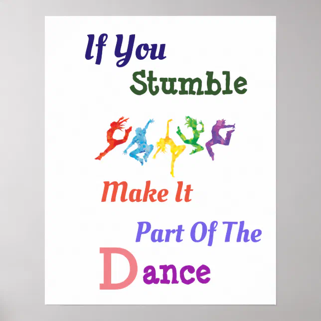 If You Stumble Inspirational Poster | Zazzle