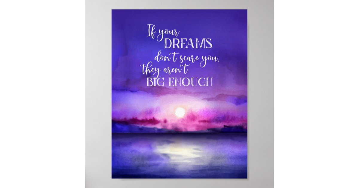 If Your Dreams Don't Scare You Purple Sun Moon Poster | Zazzle