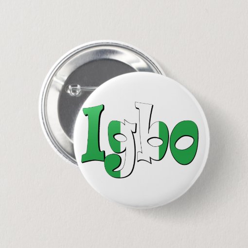 Igbo (Nigerian Flag) Button | Zazzle