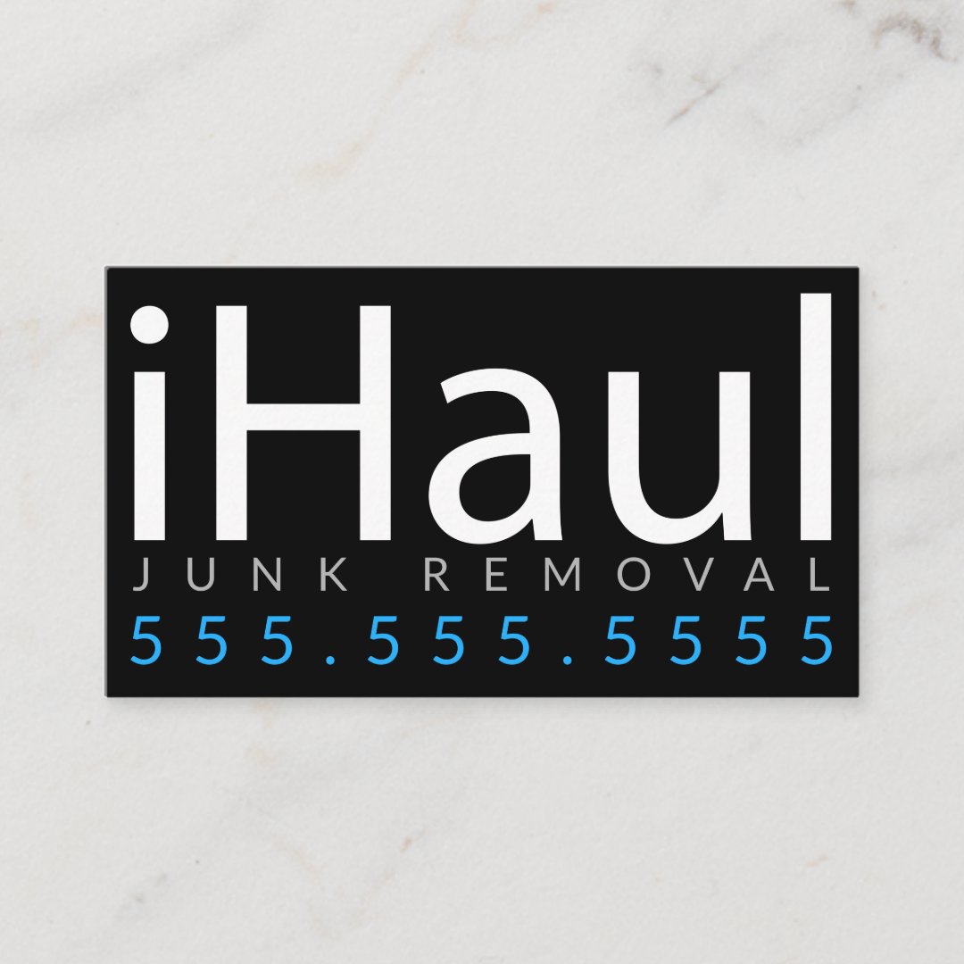 iHaul. Junk Hauling Removal Business Card | Zazzle