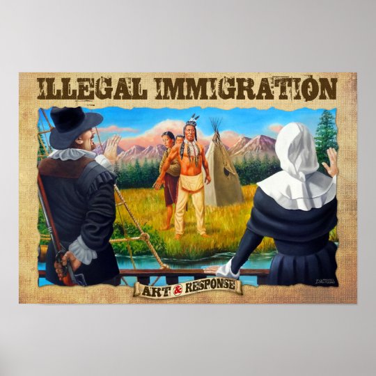 Illegal Immigration poster | Zazzle.com
