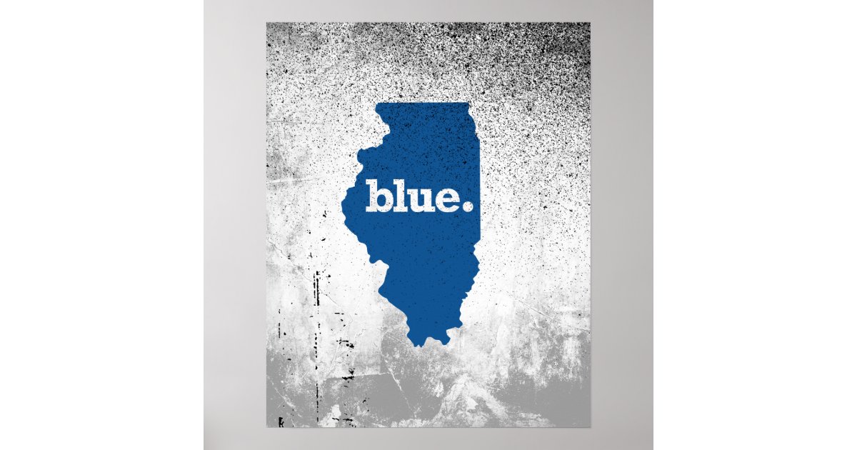 ILLINOIS BLUE STATE POSTER | Zazzle