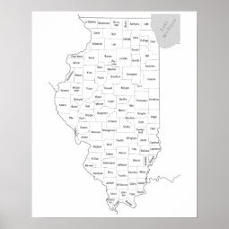 Illinois state outline map with counties poster | Zazzle