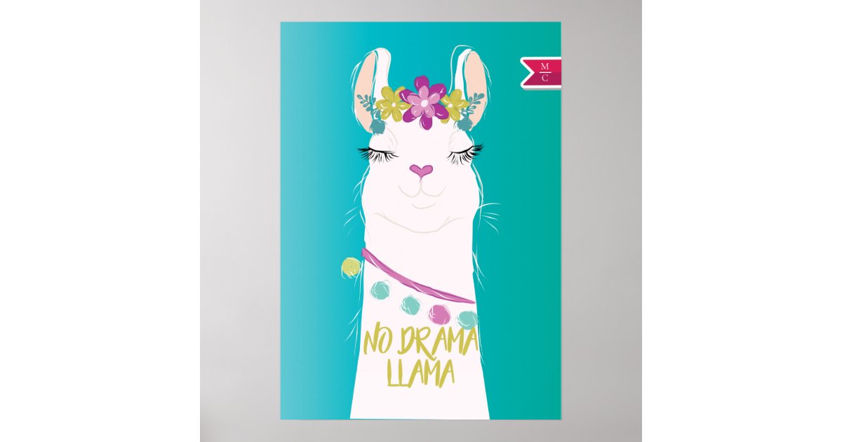 Illustration No Drama Llama Monogram Poster | Zazzle