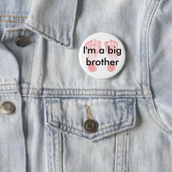 I'm a big brother pin | Zazzle