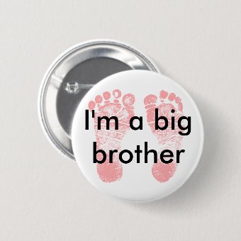 I'm a big brother pin | Zazzle