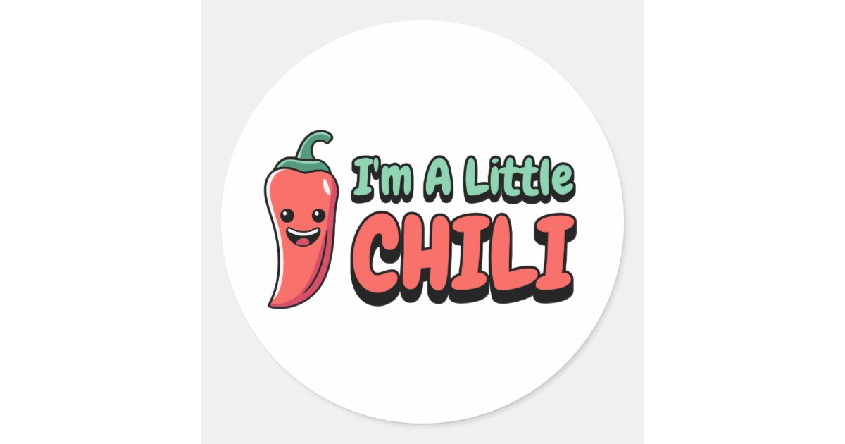 Im a Little Chili! Cute Chili Pepper Cartoon Classic Round Sticker | Zazzle