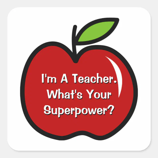 I'm a teacher what's your superpower stickers | Zazzle