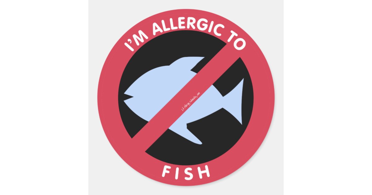 I'm Allergic To Fish Food Allergy Symbol Kids Classic Round Sticker ...