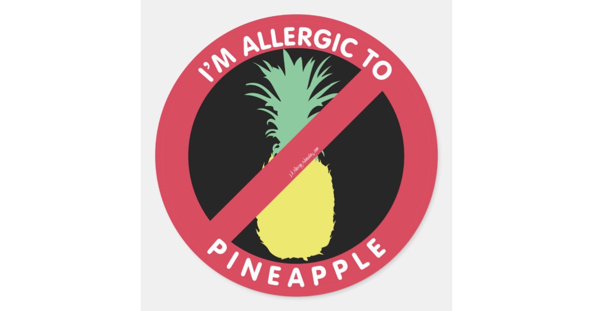 I'm Allergic To Pineapple Fruit Symbol Kids Classic Round Sticker | Zazzle