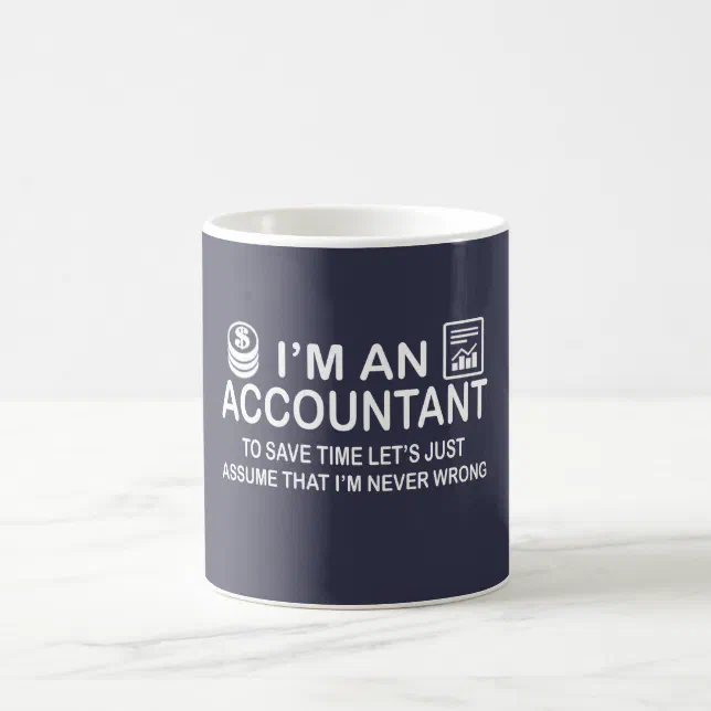 I'm an Accountant Coffee Mug | Zazzle