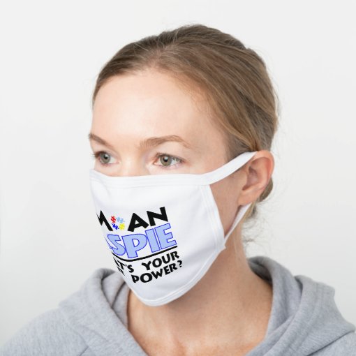 I'm an Aspie Asperger's Super Power White Cotton Face Mask | Zazzle