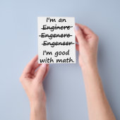 I'm an Engineer I'm Good at Math Flyer | Zazzle