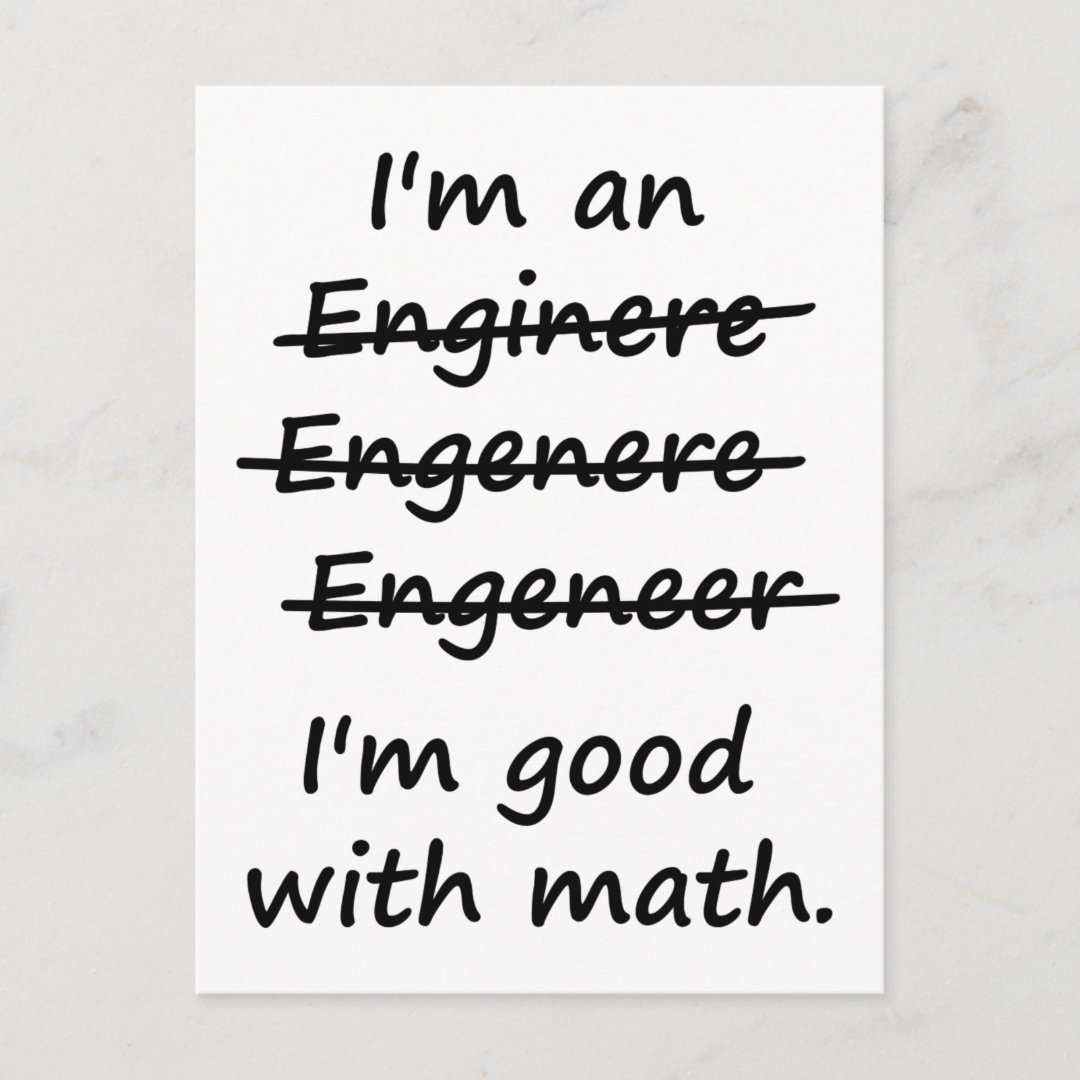 I m An Engineer I m Good At Math Postcard Zazzle I m An Engineer I m Good At Math Postcard Zazzle